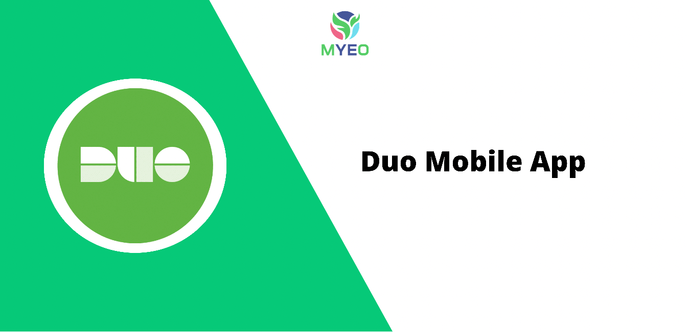 Duo Mobile App အသုံးပြုနည်း - MYEO, Myanmar Youth Empowerment Opportunities
