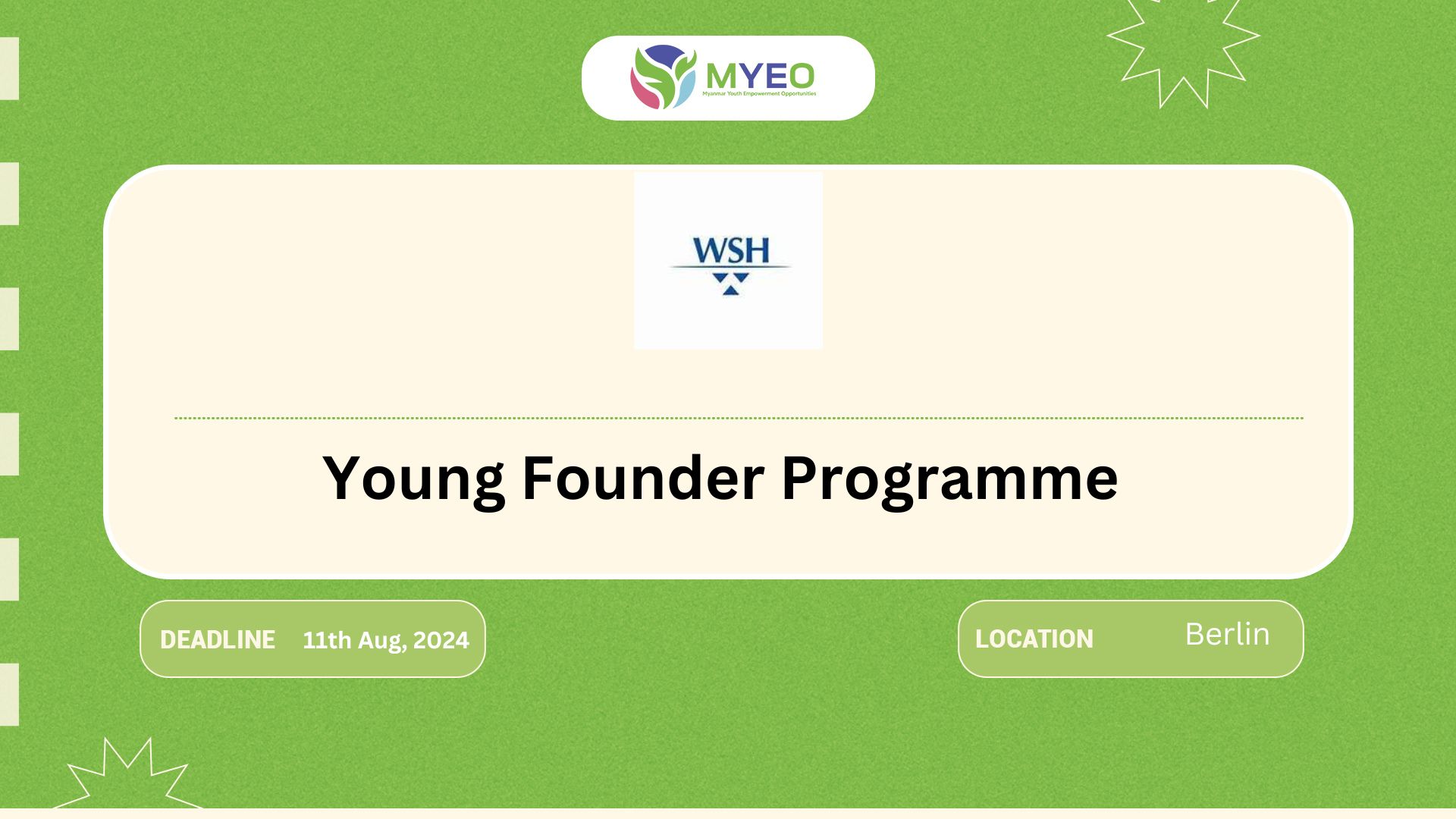 Young Founder Programme - MYEO, Myanmar Youth Empowerment Opportunities