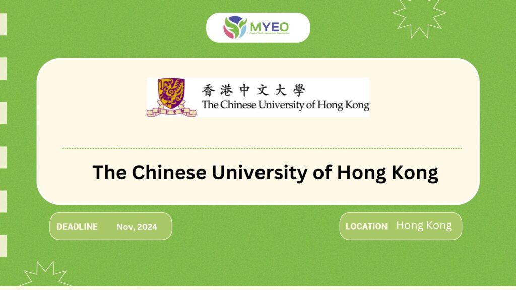 The Chinese University Of Hong Kong Admission Scholarship MYEO